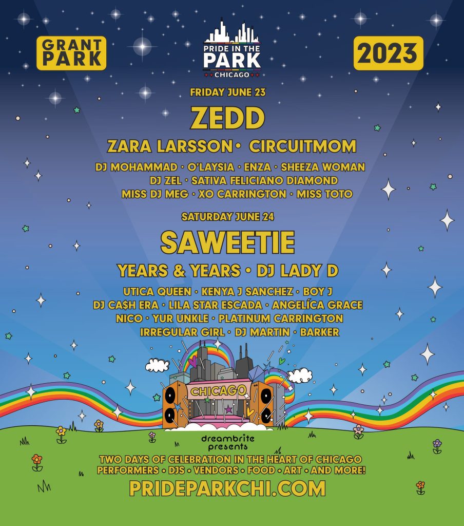 Pride In The Park Festival 2023 Chicago · Grant Park June 23rd-24th